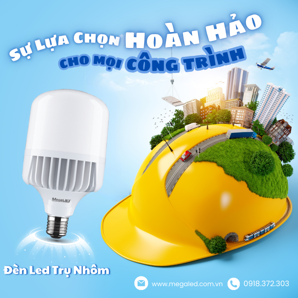 ĐÈN LED TRỤ NHÔM MEGALED - SỰ LỰA CHỌN HOÀN HẢO CHO MỌI CÔNG TRÌNH - MegaLed